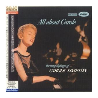 All about carole/edition limitee - Carole Simpson - CD album - Achat ...