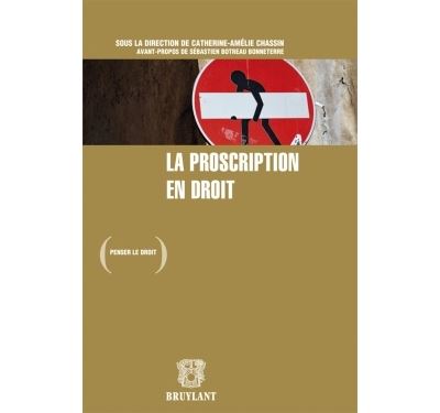 La proscription en droit - broché - Catherine-Amélie Chassin - Achat ...