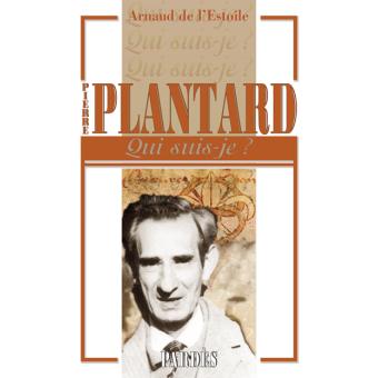 Pierre Plantard - broché - Arnaud de L'Estoile - Achat Livre | fnac