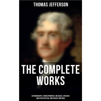 The Complete Works Autobiography, Correspondence, Messages, Speeches ...