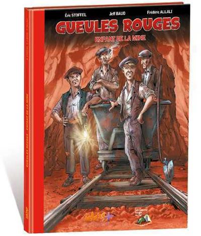 Gueules rouges (TdT) Tirage de tête - cartonné - Éric Stoffel, Jeff ...