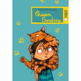 Queen Sardine - broché - Kate Willis-Crowley, Kate Willis-Crowley ...