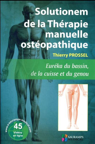 Solutionem de la therapie manuelle osteopathique. eureka du bassin, de ...