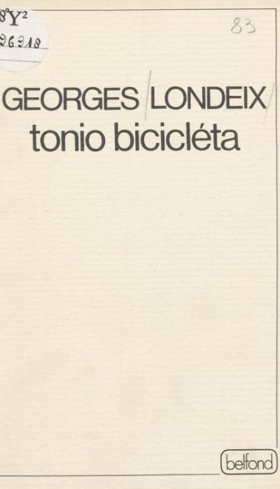 Tonio Bicicléta - Georges Londeix - Achat Livre ou ebook | fnac