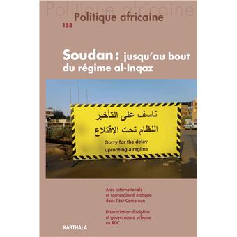 Soudan Jusqu'au bout du régime al-Inqaz Tome 158 - broché - Jean ...