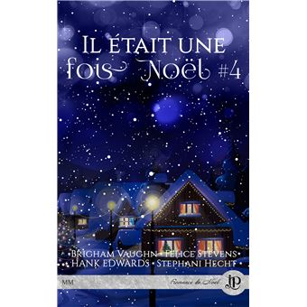 Il était une fois noël #4 Tome 4 - broché - Collectif - Achat Livre | fnac