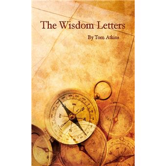 The Wisdom Letters - ebook (ePub) - Tom Atkins - Achat ebook | fnac