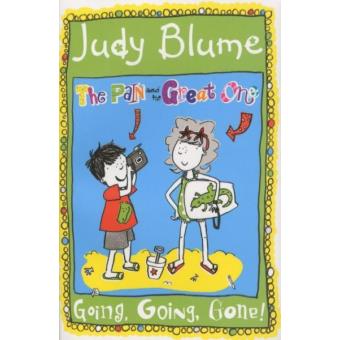 The Pain and the Great One: Going, Going, Gone! - Poche - Judy Blume ...
