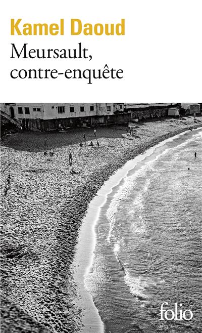 Meursault, contre-enquête - Poche - Kamel Daoud - Achat Livre ou ebook ...
