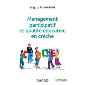 Management participatif et qualité éducative en crèche - broché ...