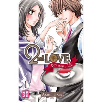 2nd love - once upon a lie - Tome 01 - 2nd Love - Once Upon a Lie ...