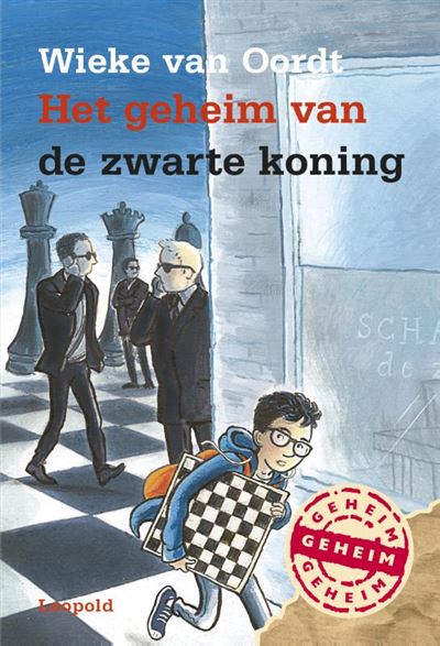 Geheim - Het geheim van de zwarte koning - Oordt Wieke Van, Ivan & Ilia ...