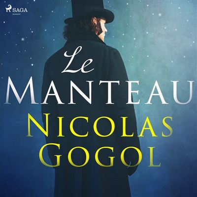 Le Manteau - Livre audio - Nikolai Gogol, Fabienne Prost - Achat ebook ...