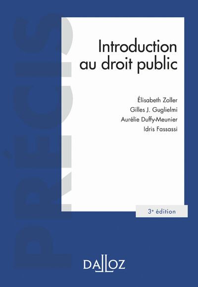 Introduction au droit public 3ed 3ème édition - broché - Aurélie Duffy, Idris Fassassi, Gilles J ...