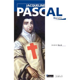 Jacqueline Pascal - broché - André Bord - Achat Livre ou ebook | fnac