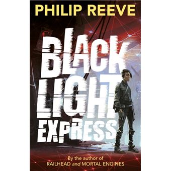 Railhead Volume 2 - Poche - Philip Reeve - Achat Livre ou ebook | fnac