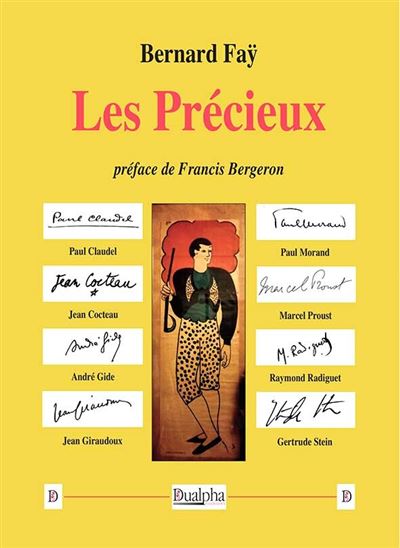 Les Précieux - broché - Bernard Fay, Francis Bergeron (Préface) - Achat ...