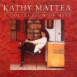 Collection of hits - Kathy Mattea - CD album - Achat & prix | fnac