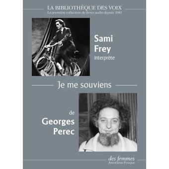 Je me souviens 1 cd mp3 - Texte lu (CD) - Georges Perec, Sami Frey - Achat Livre | fnac
