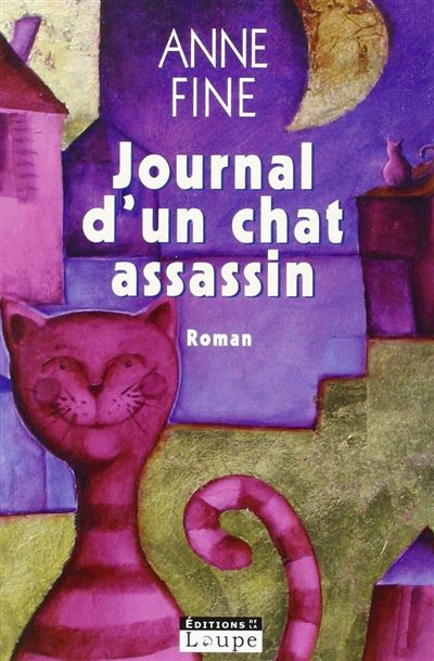 Le Chat Assassin - Journal d'un chat assassin - Anne Fine - broché ...