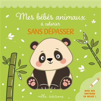 Mes bébés animaux à colorier sans dépasser - broché - Collectif, Livre ...