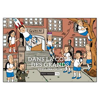 Dans la cour des grands - broché - Stellina Chen - Achat Livre | fnac