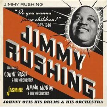 Do You Wanna Jump, Children? 1937-1946 - Jimmy Rushing - CD album ...
