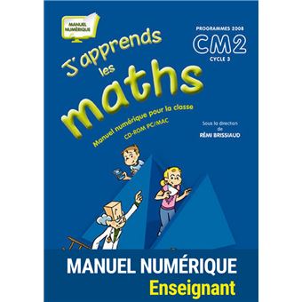 J'apprends les maths CM2 - Livre CD-ROM - Rémi Brissiaud, Pierre Clerc ...