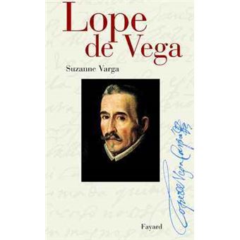 Lope de Vega - relié - Suzanne Varga - Achat Livre | fnac