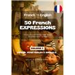 50 French Expressions (French to English) - Volume 1 (Fruits ...