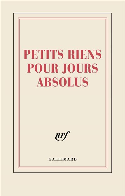 Carnet ligné "Petits riens pour jours absolus" (papeterie) - Dernier ...
