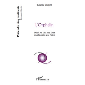 L'Orphelin Traduit par Elina Julia Kohen en collaboration avec l'auteur ...