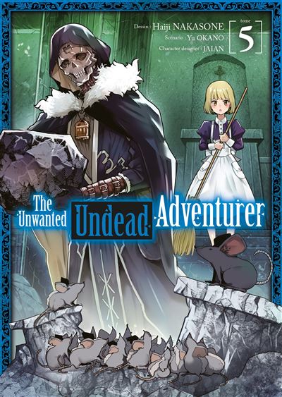 The Unwanted Undead Adventurer - Tome 5 - The Unwanted Undead ... The Unwanted Undead Adventurer - Tome 5 - The Unwanted Undead ...