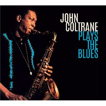 Plays The Blues - John Coltrane - CD album - Achat & prix | fnac