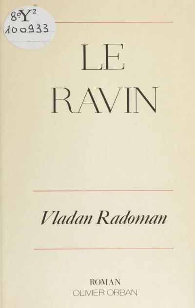 Le Ravin - Vladan Radoman - Achat Livre ou ebook | fnac