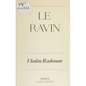 Le Ravin - Vladan Radoman - Achat Livre ou ebook | fnac