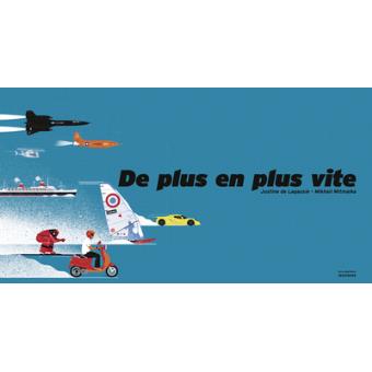 De plus en plus vite - relié - Justine de Lagausie, Mikhail Mitmalka ...