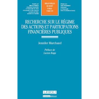 Recherche sur le régime des actions et participations financières ...