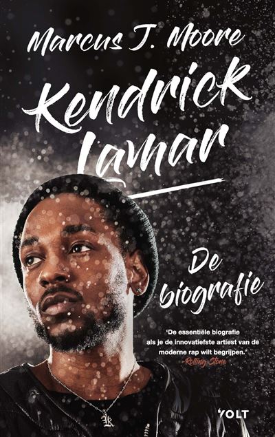 Kendrick Lamar De biografie - broché - Marcus J. Moore, Robert ... Kendrick Lamar De biografie - broché - Marcus J. Moore, Robert ...
