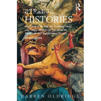 Strange Histories The Trial of the Pig, the Walking Dead, and Other ...