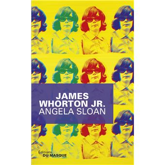 Angela sloan - broché - James Whorton - Achat Livre ou ebook | fnac