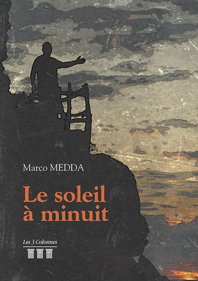 Le soleil à minuit - broché - Marco Medda - Achat Livre | fnac