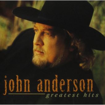 Greatest hits - John Anderson - CD album - Achat & prix | fnac