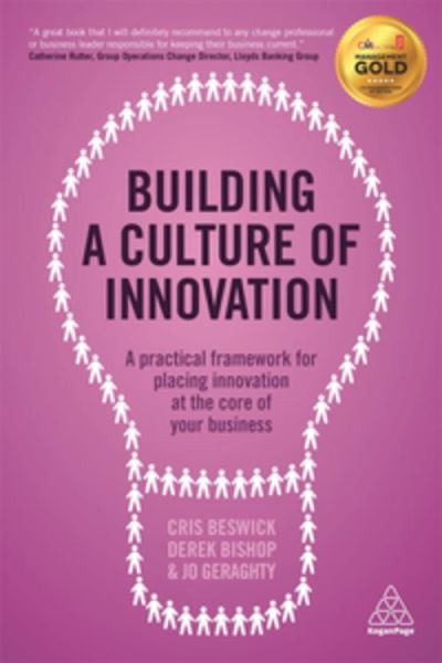 Building a culture of innovation - Poche - Cris Beswick - Achat Livre ... Building a culture of innovation - Poche - Cris Beswick - Achat Livre ...