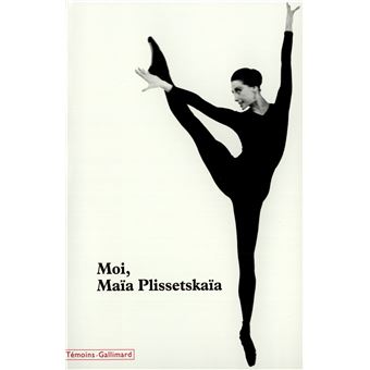 Moi, Maïa Plissetskaïa - broché - Maia Plissetskaia, Lily Denis - Achat ...