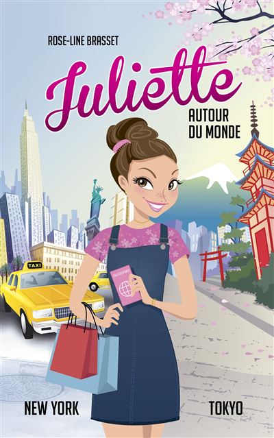 Juliette - Juliette à New York et Tokyo Tome 06 - Juliette autour du ...