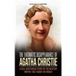 The Enigmatic Disappearance of Agatha Christie: A Real Mysterious Story ...