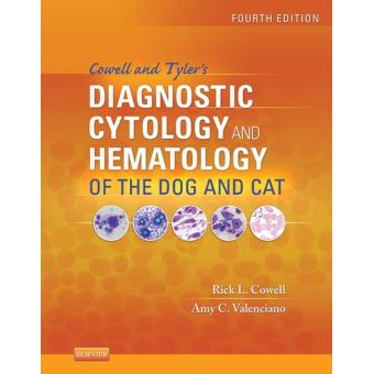 Cowell and tyler's diagnostic cytology and hematology of the dog and ...