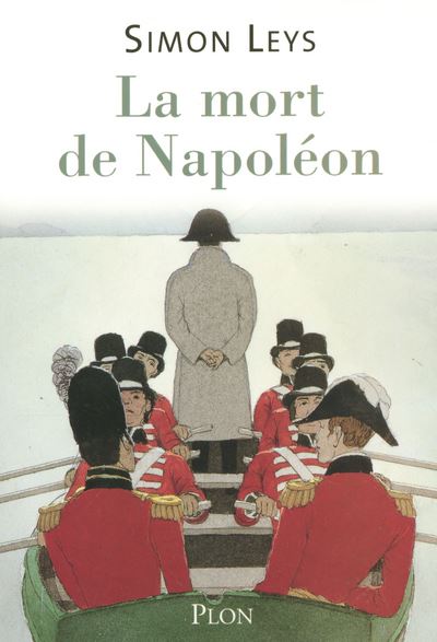 La mort de Napoléon - broché - Simon Leys - Achat Livre | fnac