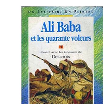 Ali Baba et les quarante voleurs Ali Baba et les quarante voleurs Tome ...